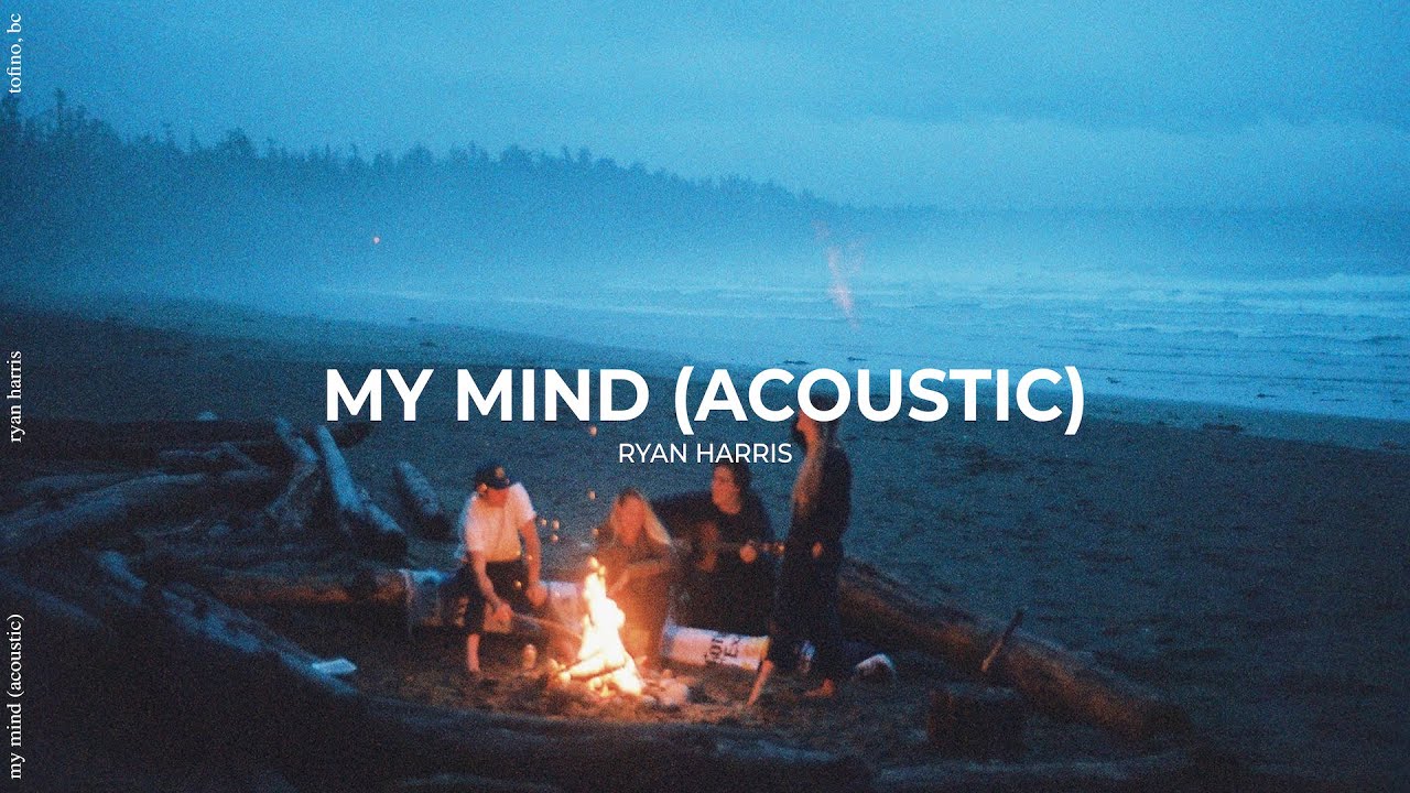 "My Mind" Ryan Harris (Acoustic Version) Lyric Video ♪ - YouTube