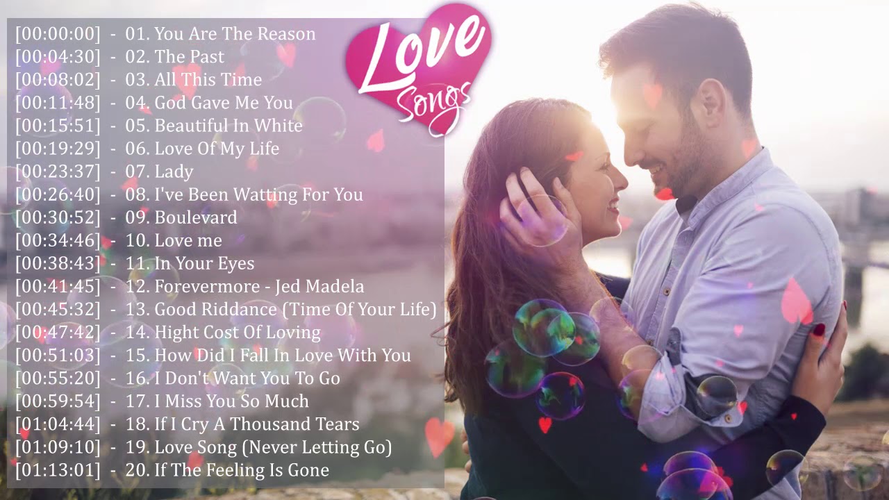 You Are The Reason || Best Romantic Love Songs Of All Time || The ...