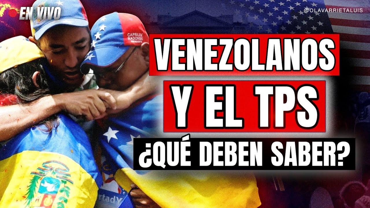 Venezolanos y el TPS: ¿Qué deben saber? - YouTube