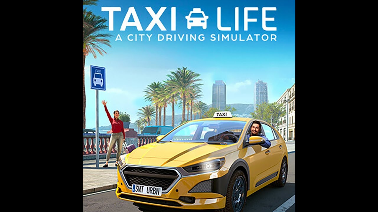 Taxi Life: A City Driving Simulator - Steam Deck Gameplay - YouTube