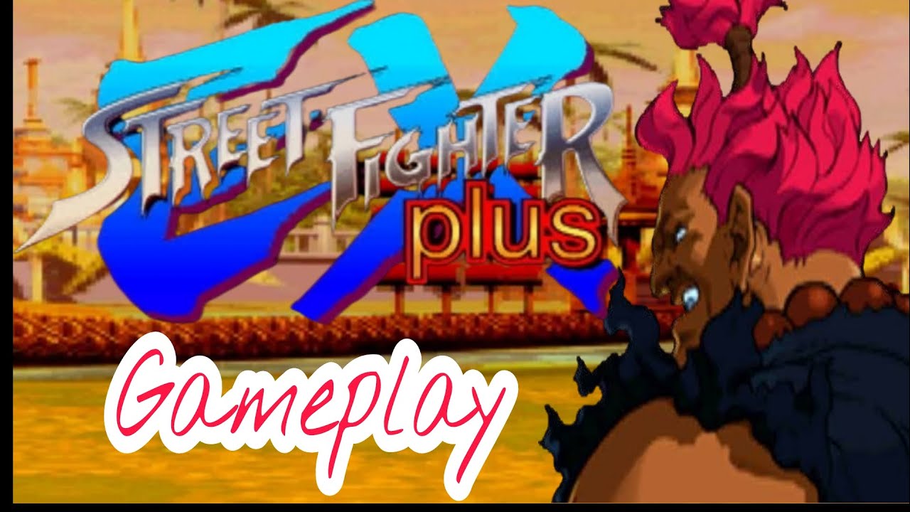 Street Fighter EX Plus - Akuma Gameplay - YouTube