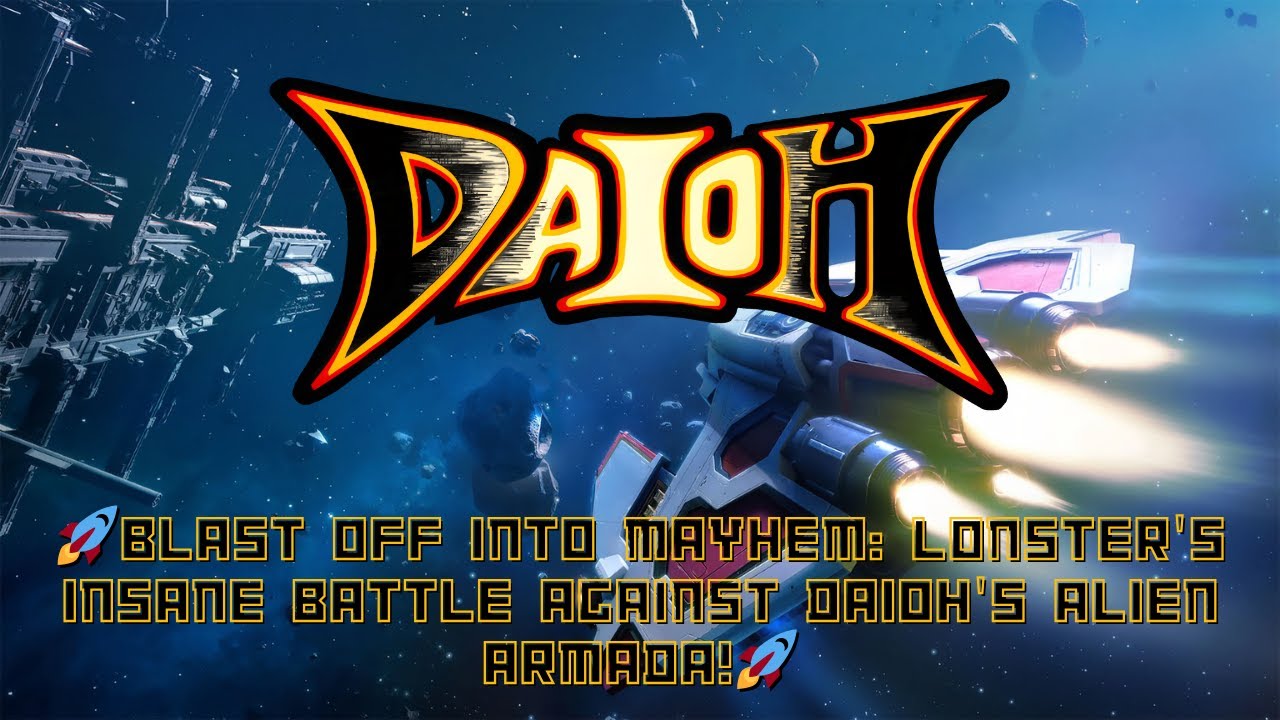 🚀Blast Off into Mayhem: Lonster's Insane Battle Against DAIOH's Alien ...