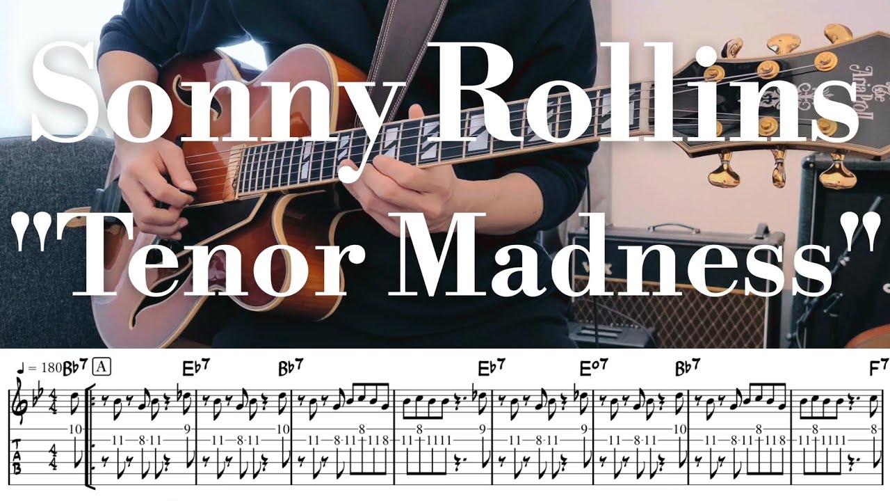 Sonny Rollins "Tenor Madness" TAB譜 | Jazz Guitar - YouTube