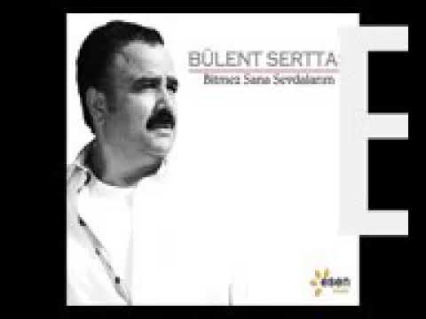 Bülent Serttaş Güldalım Kızım 2017 Yeni