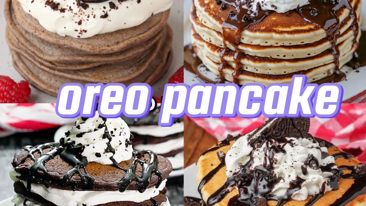 Decadent Oreo Pancakes: Easy Recipe for a Sweet Breakfast Treat! - YouTube