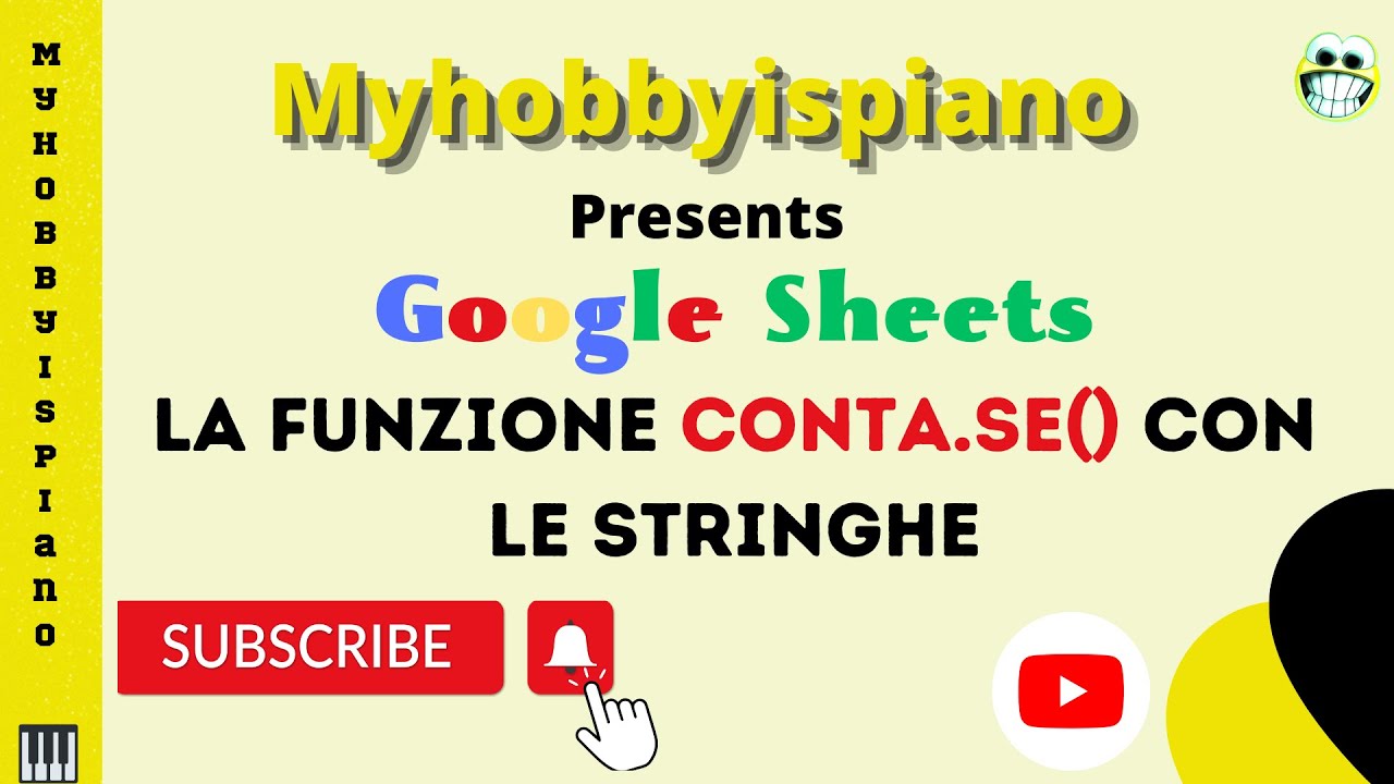 Google Sheets - N. 10 - Usare CONTA.SE() con le stringhe - YouTube