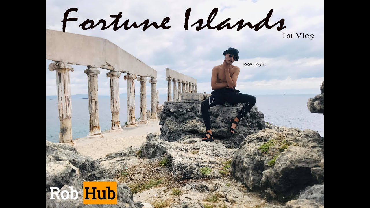 1ST VLOG FORTUNE ISLAND Rob Hub - YouTube