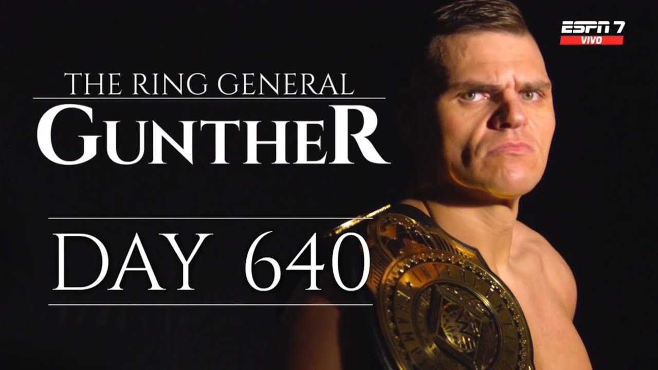 Resumen reinado de Gunther "El General del Ring" más de 640 días- WWE ...