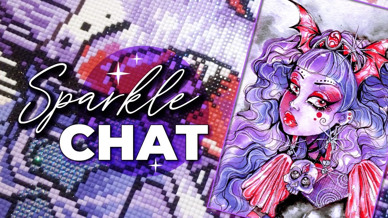 Sparkle Chat | Working on my Bat Princess Diamond Painting - YouTube