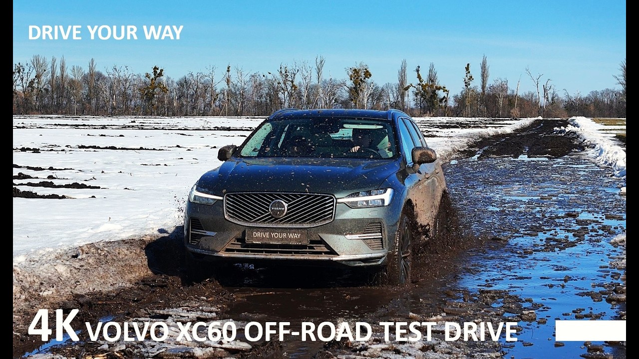 NEW VOLVO XC60 OFF ROAD TEST DRIVE - WATER, MUD, SAND // XC60 PHEV ...