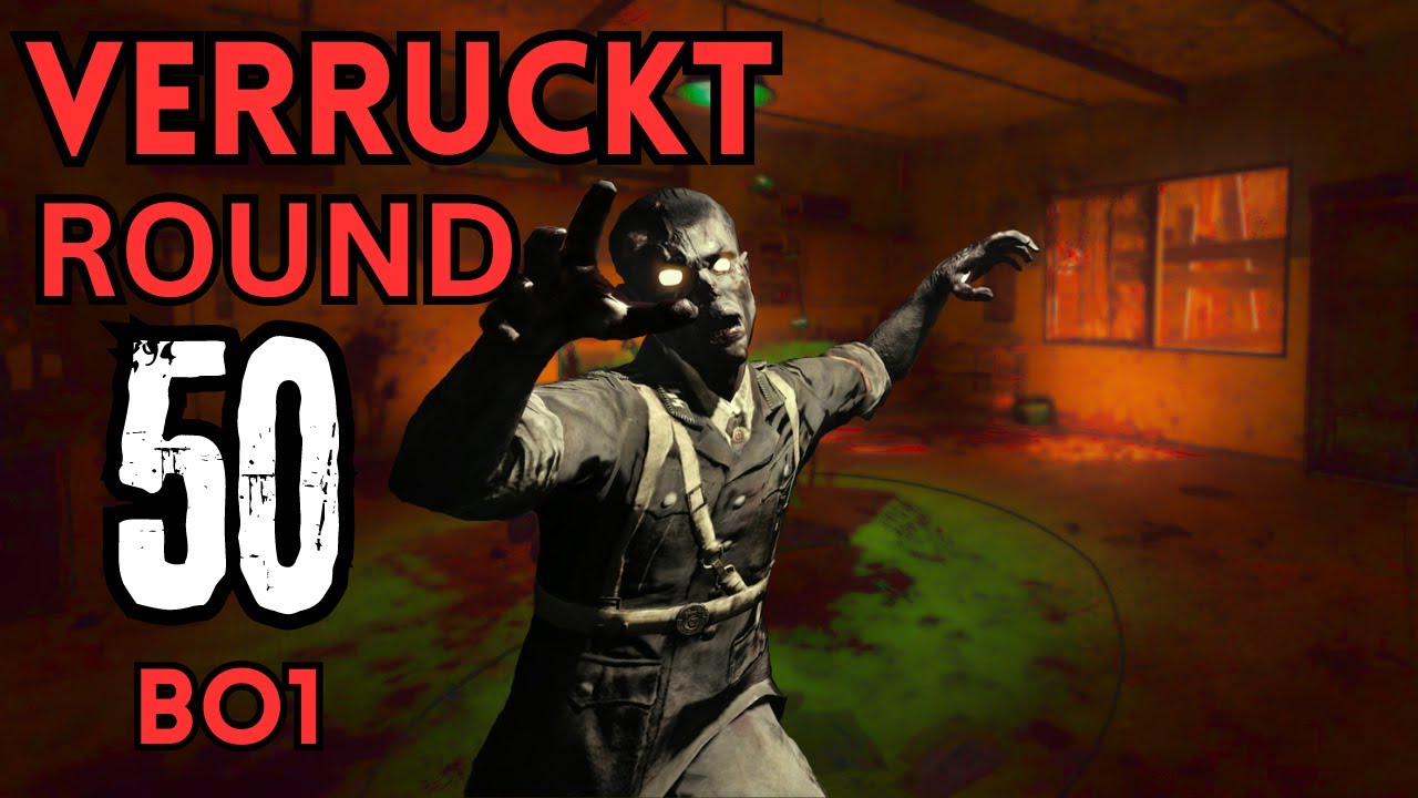 "VERRUCKT" ROUND 50 ATTEMPT - BO1 LIVE - YouTube