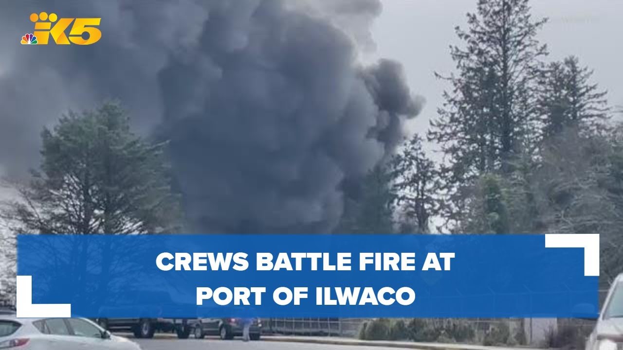 Crews battling fire at Port of Ilwaco - YouTube