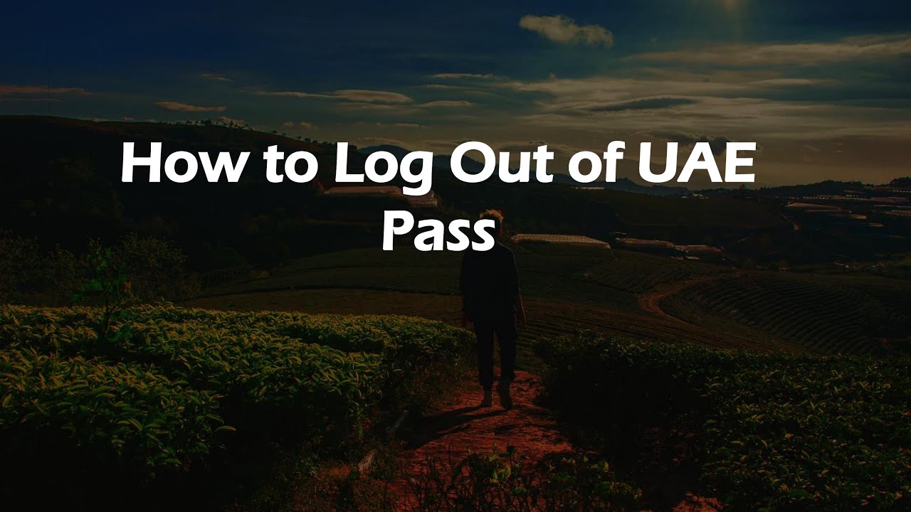 How to Log Out of UAE Pass - YouTube