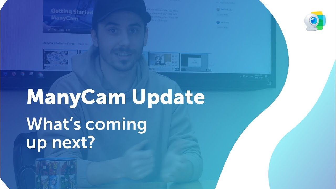 ManyCam Update & What's Coming Up Next - YouTube