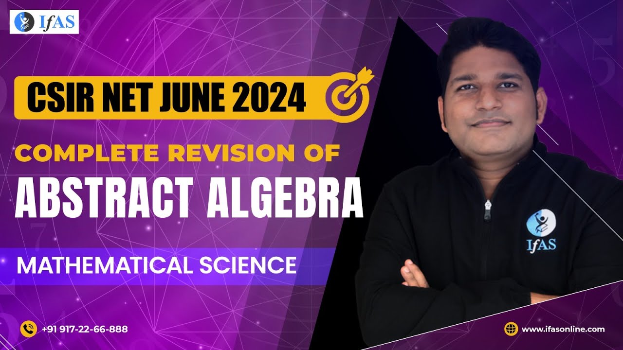 Csir Net Abstract Algebra Complete Revision Csir Net Mathematical