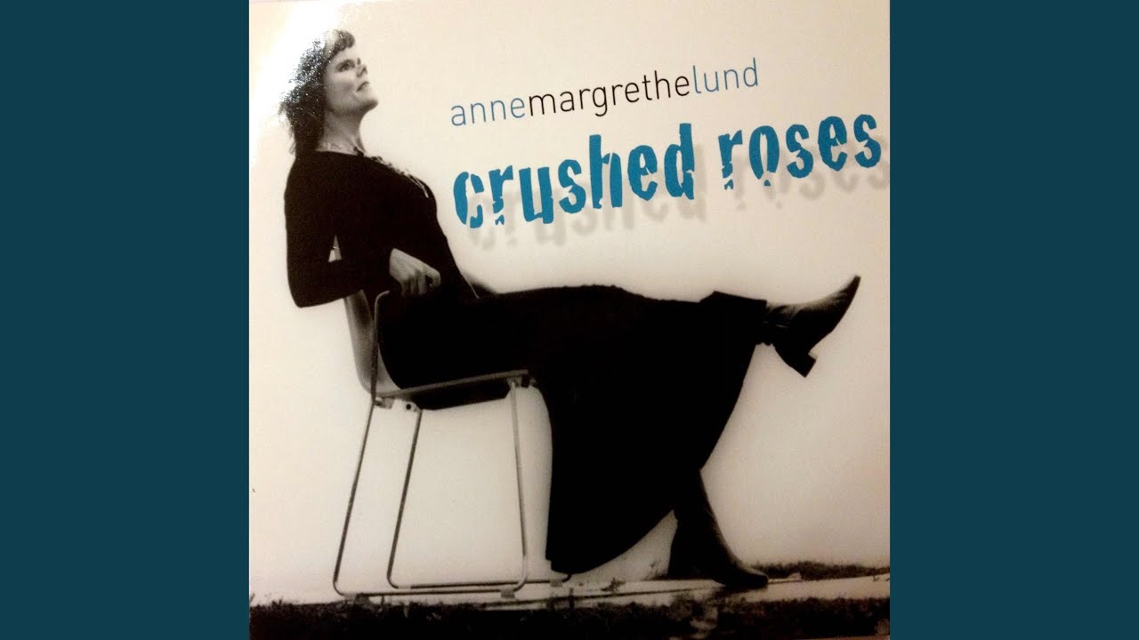 Crushed Roses - YouTube