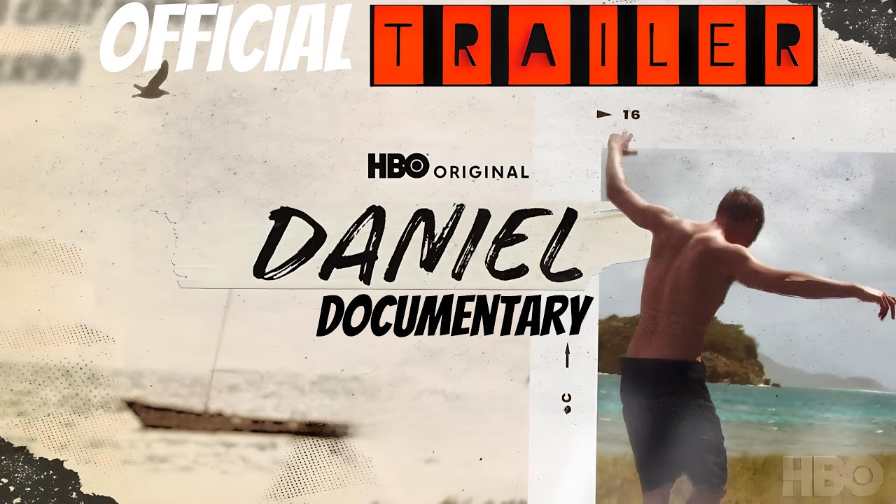 Daniel | Official Trailer | HBO Original Documentary | 2023 - YouTube