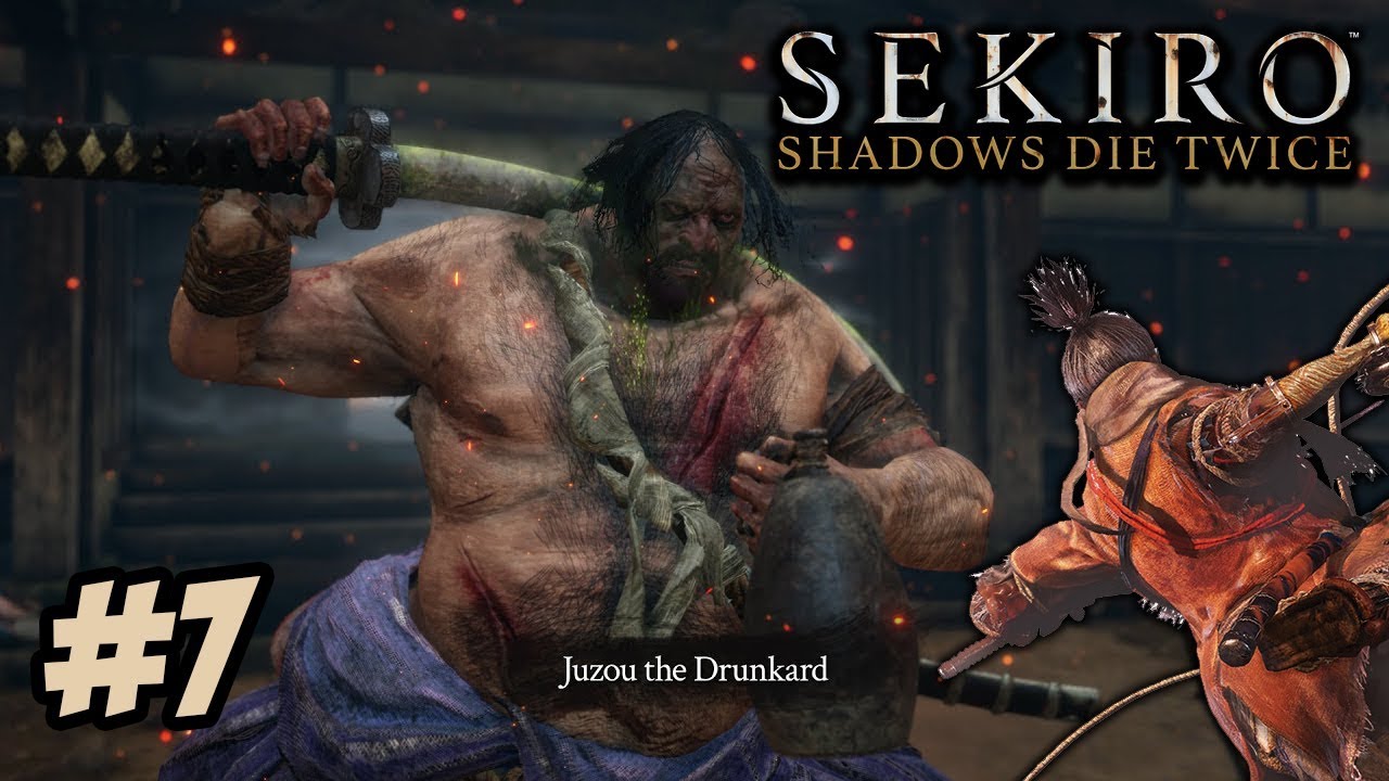 JUZOU, O BEBUM - Sekiro: Shadows Die Twice #7 (Gameplay Walkthough Português PT BR PC) - YouTube