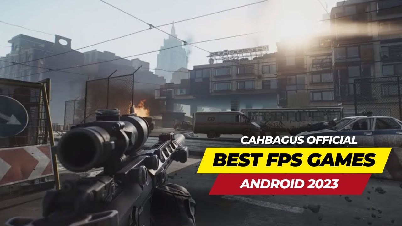 7 Best FPS Games Like Call Of Duty for Android 2023 | CahBagus Official ...
