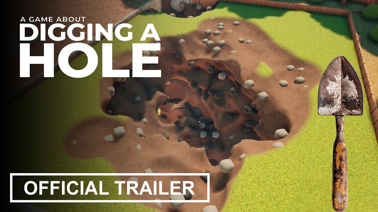 A Game About Digging A Hole - Official Trailer - YouTube