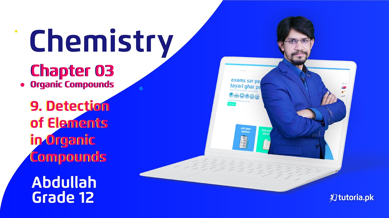 Chemistry Class 12 | Chapter 3 | Topic 9 | Detection of Elements in ...