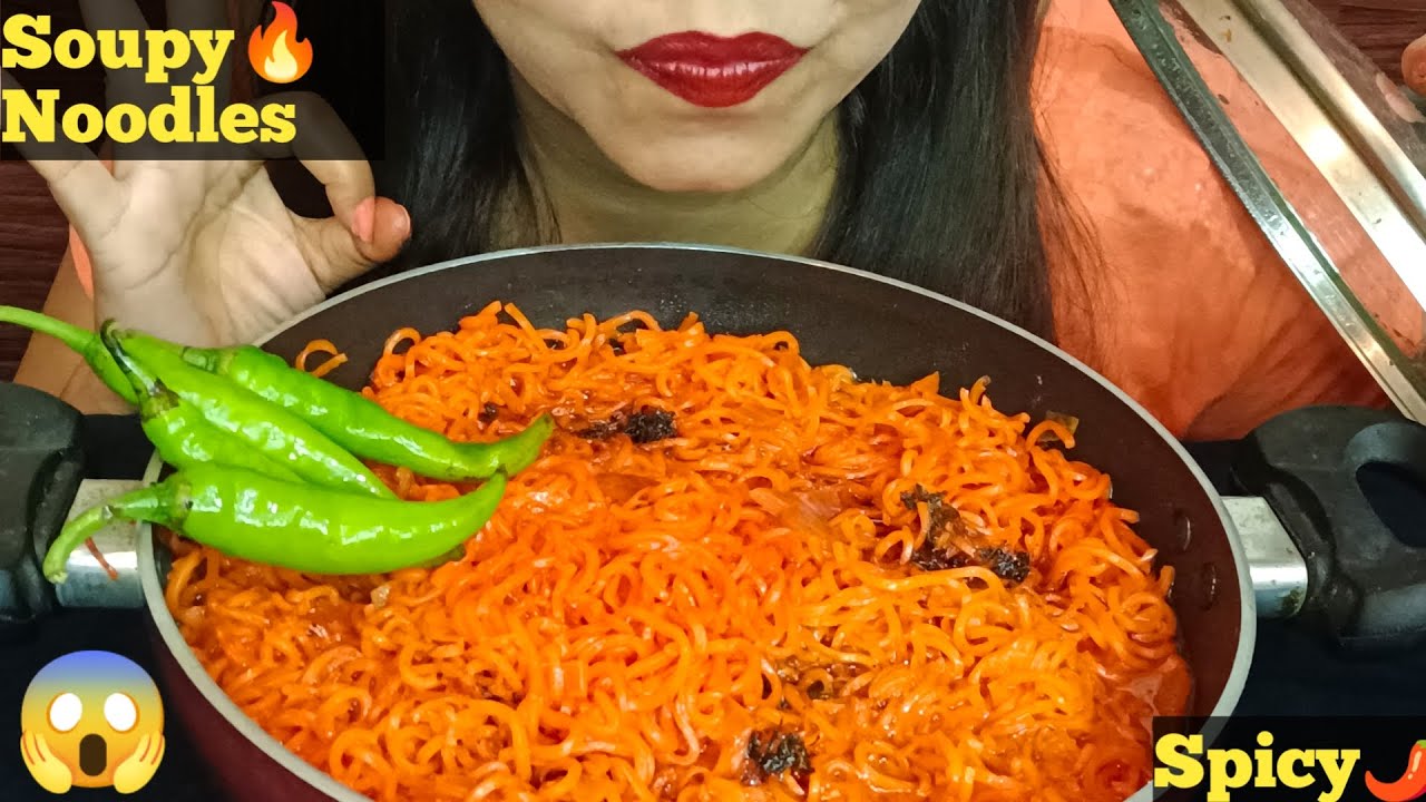 Eating Hot & Spicy Soupy Maggi Noodles Asmr Food Eating Videos || Maggi ...