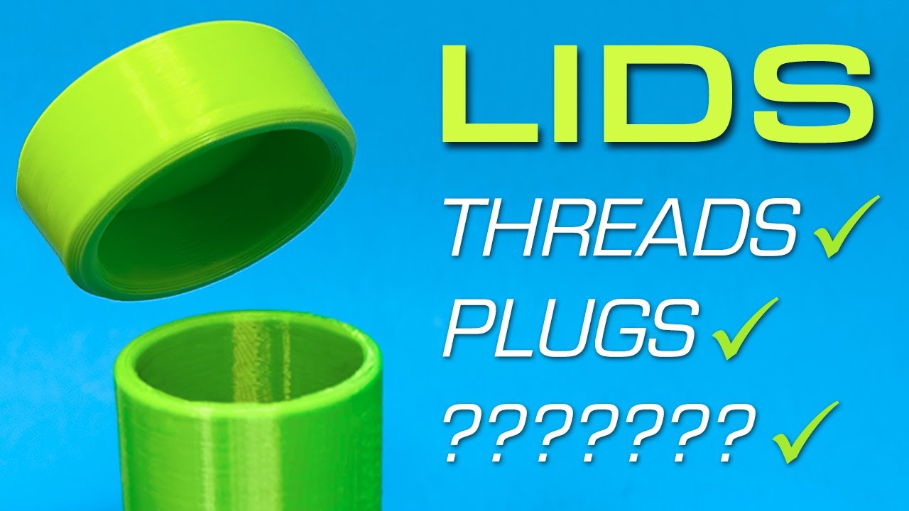 Types of Lids | Design for Mass Production 3D Printing - YouTube