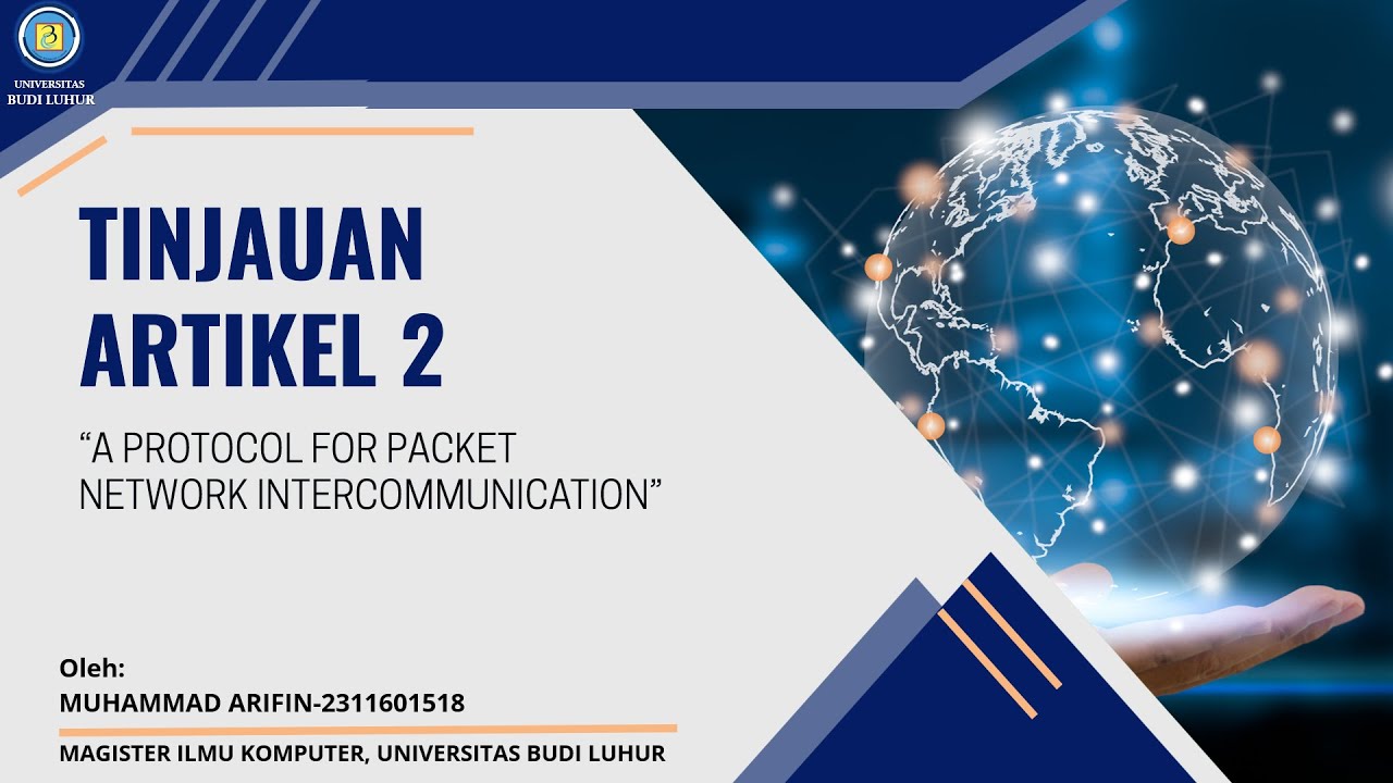 Tinjauan Artikel 2 - A Protocol for Packet Network Intercommunication - YouTube