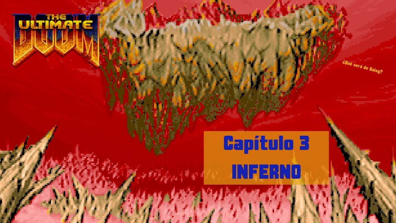 DOOM ORIGINAL CAPITULO 3: INFERNO ¡Historia y speedrun! - YouTube