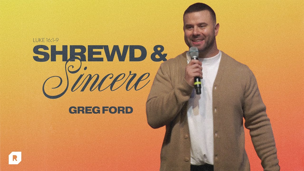 REACH | Shrewd & Sincere | Greg Ford - YouTube