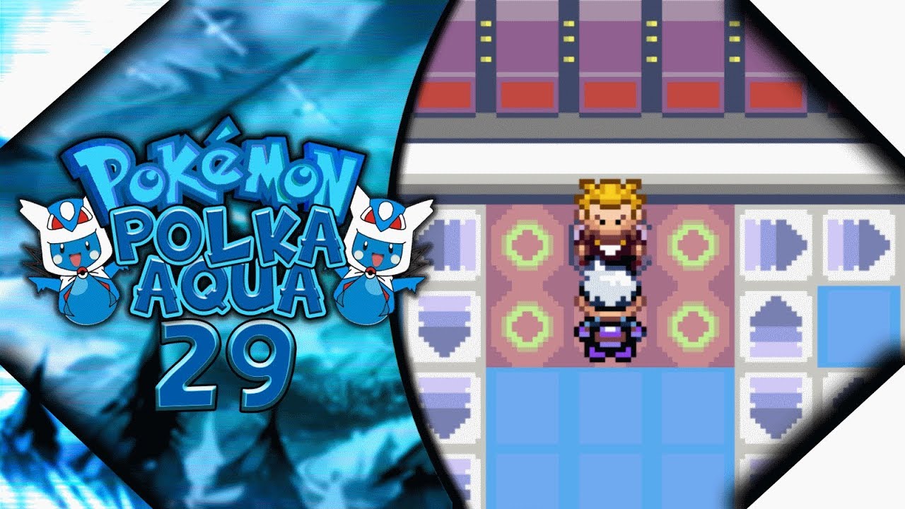 Let's Play Pokemon Polka Aqua: Part 29 - Back to the Gym - YouTube