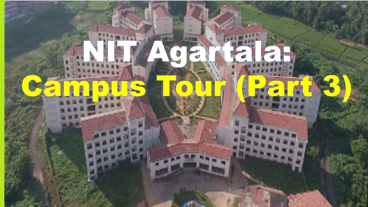 NIT Agartala: A Campus Tour (Part 3) - Kendriya Vidyalaya, Cycle Shop ...