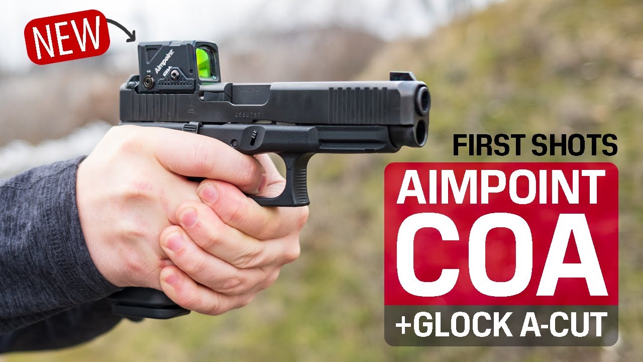 First shots - NEW Glock exclusive Aimpoint COA & A-CUT - YouTube