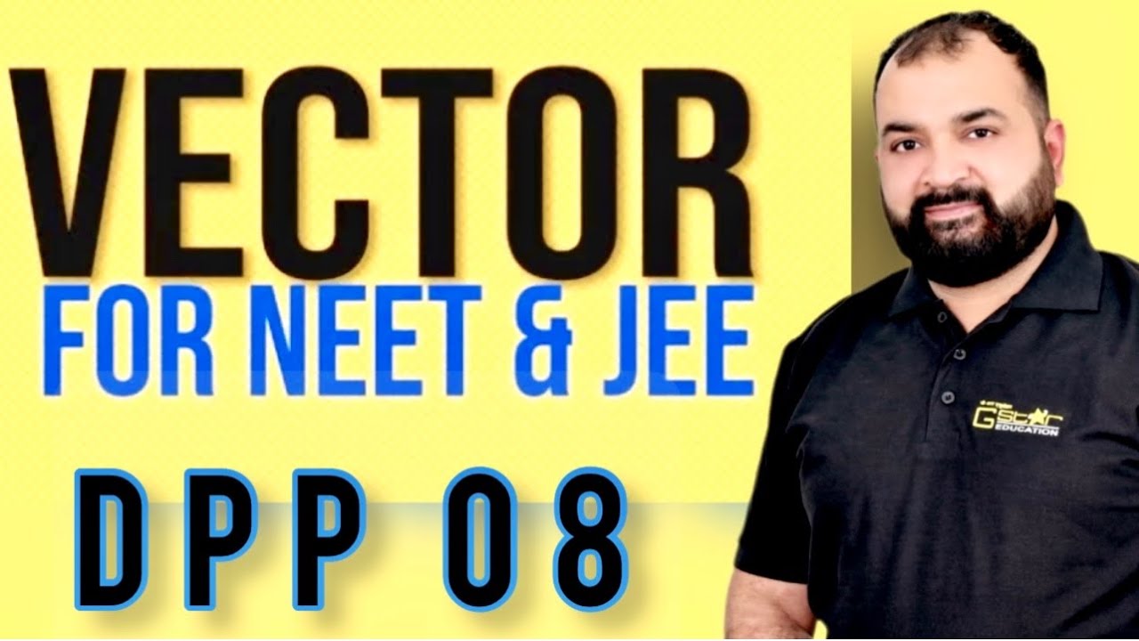 Physics Dpp 08 vector 01 - YouTube