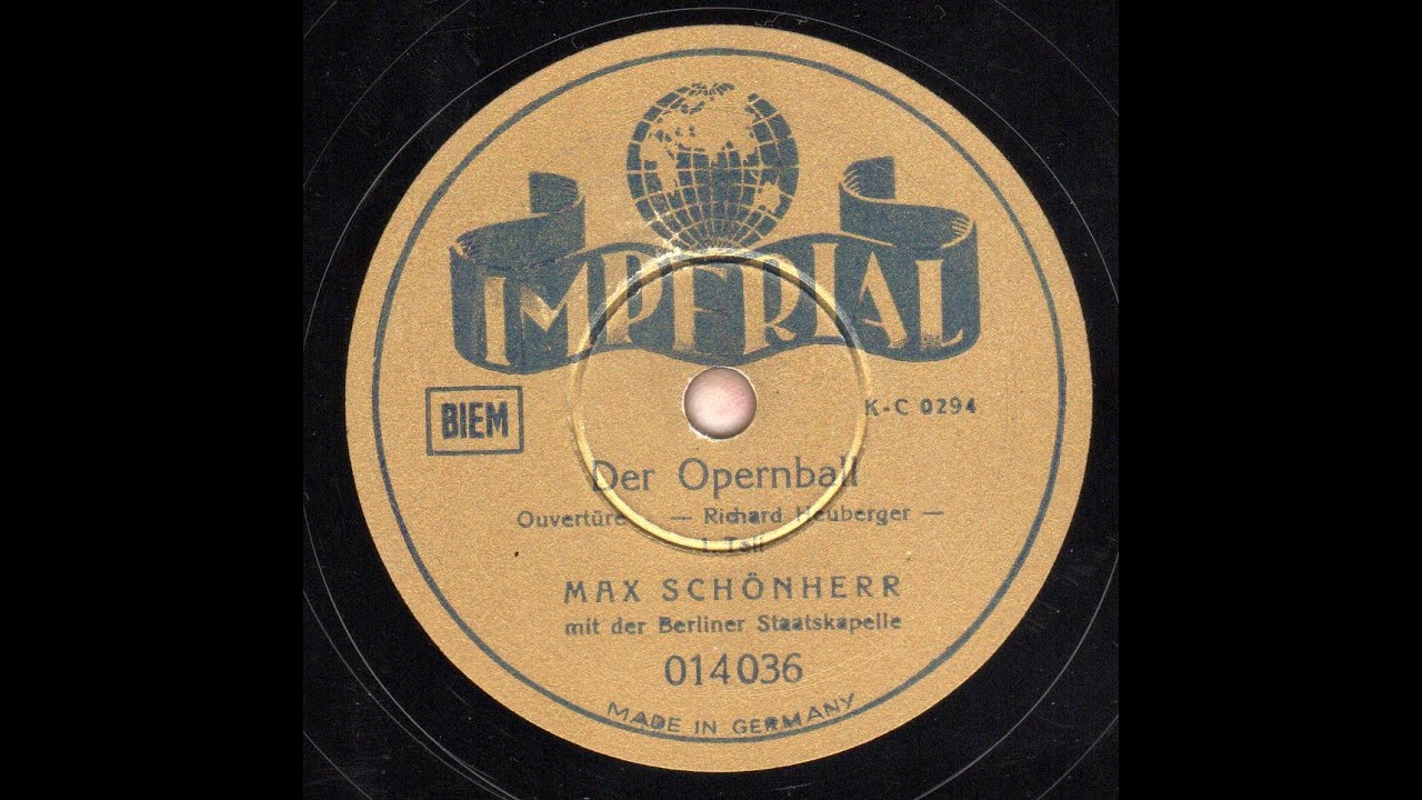 Richard Heuberger: Der Opernball (Ouvertüre). Max Schönherr/Berliner ...