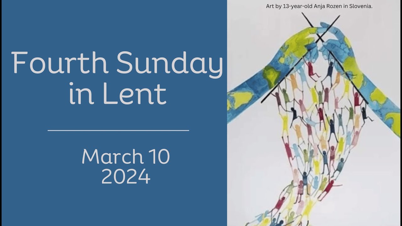 St. John's Sunday Service, Fourth Sunday in Lent, March 10th, 2024 ...