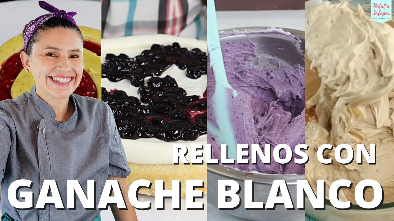 😍4 Rellenos fáciles con GANACHE de Chocolate blanco| Natalia Salazar ...