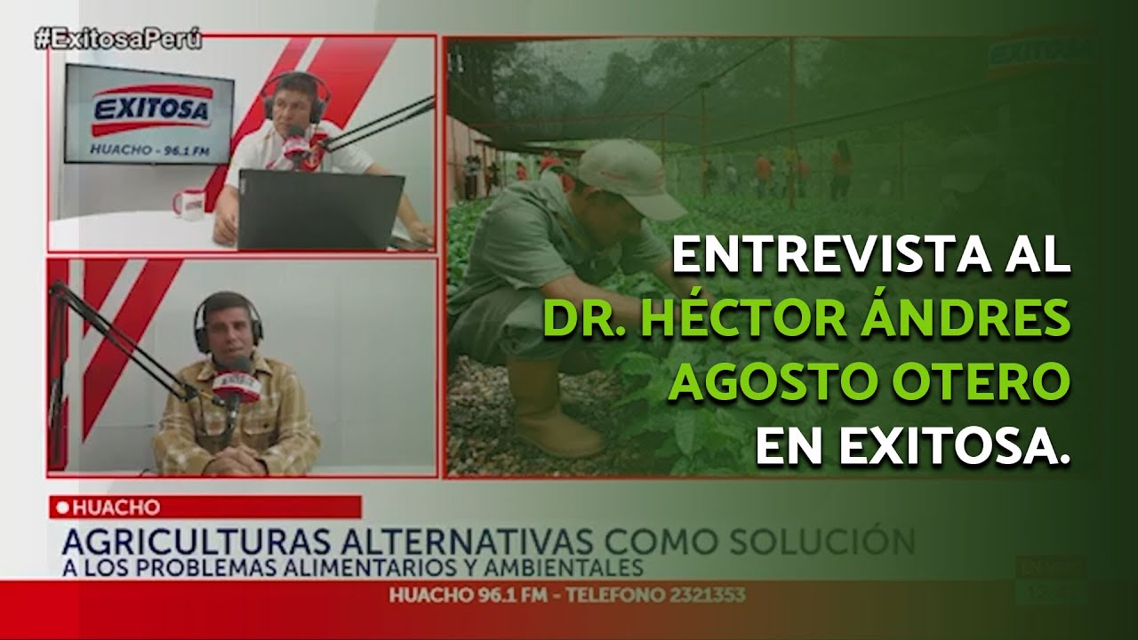 Entrevista al Dr. Héctor Andrés Agosto Otero en "Exitosa te escucha ...