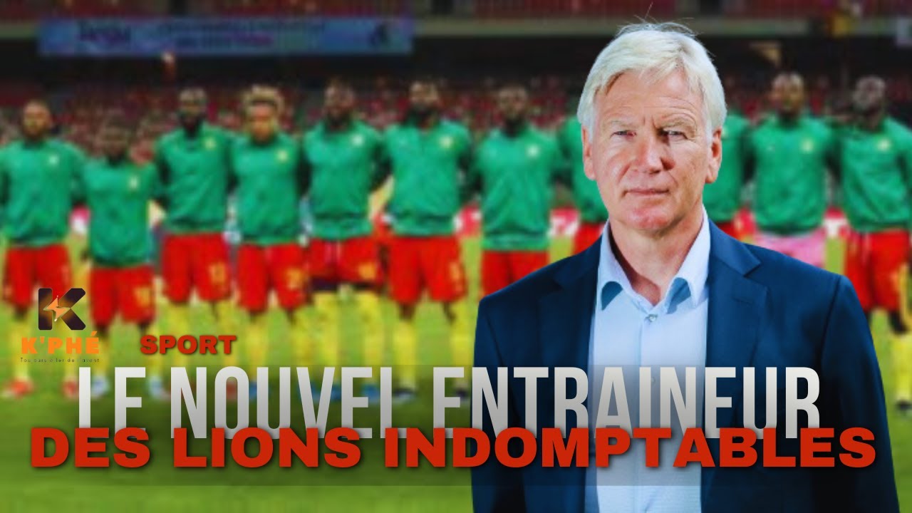 Qui est Marc Brys le nouvel entraineur des Lions Indomptables du ...