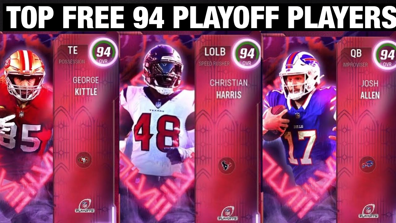 UPDATED TOP FREE 94 OVERALL PLAYOFF PLAYERS TO CHOOSE IN MADDEN 24 ...