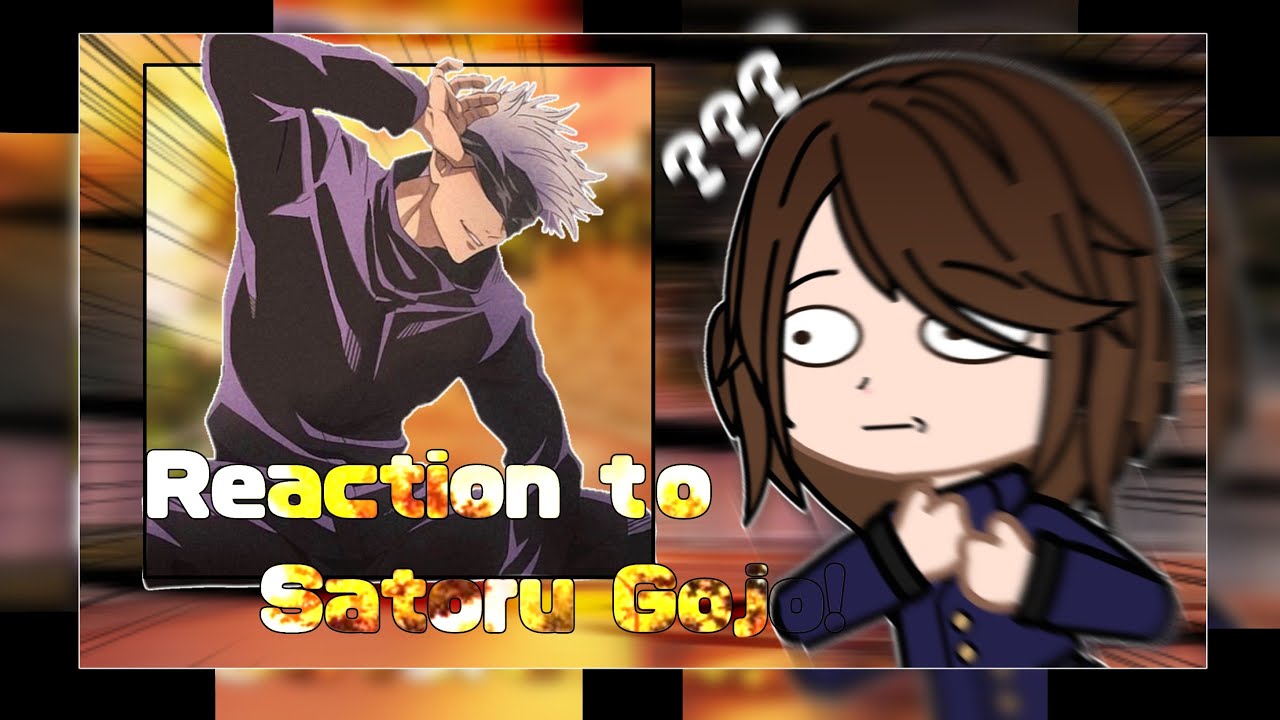 Shoko and Geto react to Satoru Gojo in the future! [1/3] Gacha club ...