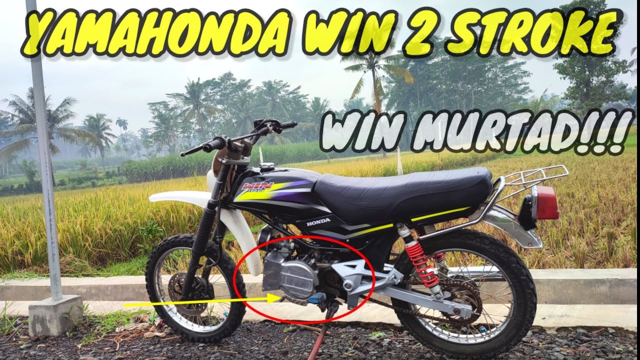 REVIEW HONDA WIN 2 STROKE - WIN TRAIL - YouTube