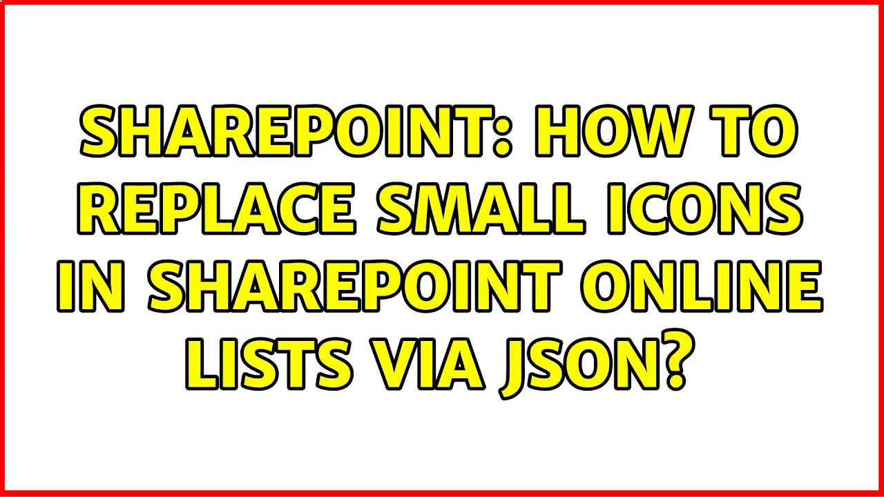 Sharepoint: How to replace small icons in SharePoint Online lists via ...