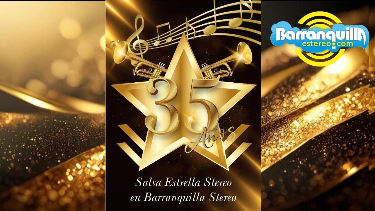 🍺🍺Salsa Estrella Estereo🍺🍺 35 aniversario - YouTube