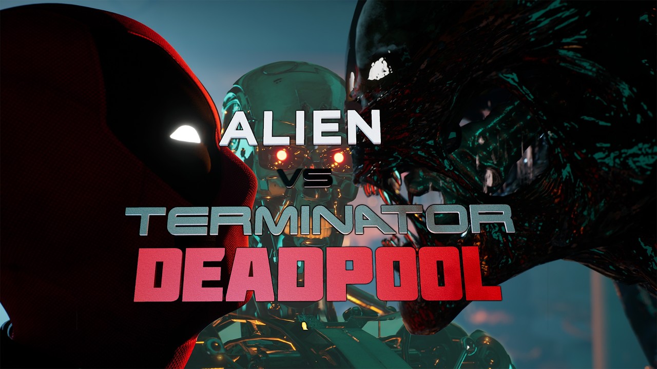 Deadpool vs Alien vs Terminator: Well, the studios weren't gunna make ...