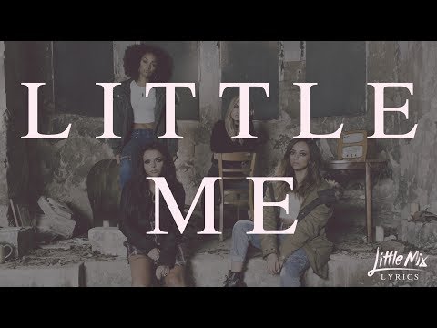 Little Me - Little Mix | Lyric Video - YouTube