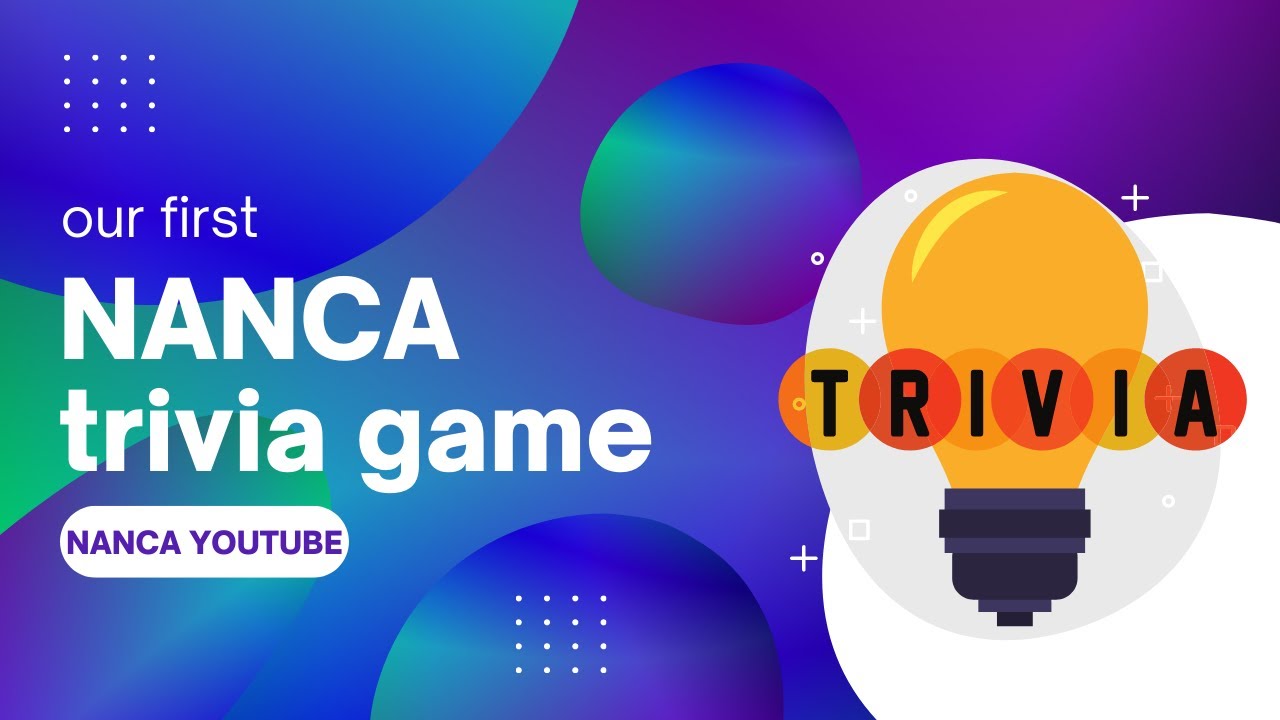 NANCA Trivia Video - YouTube