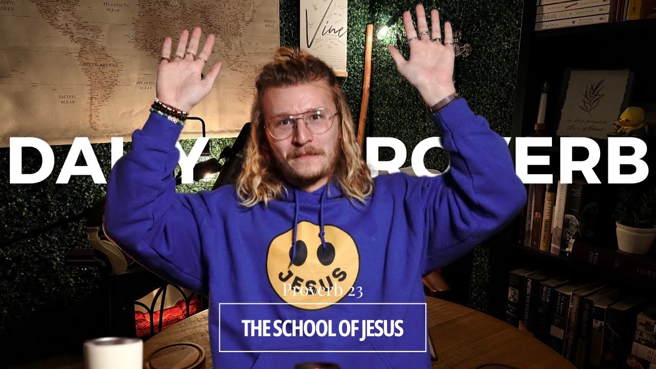 Daily Proverb Challenge | Proverbs 23 - YouTube