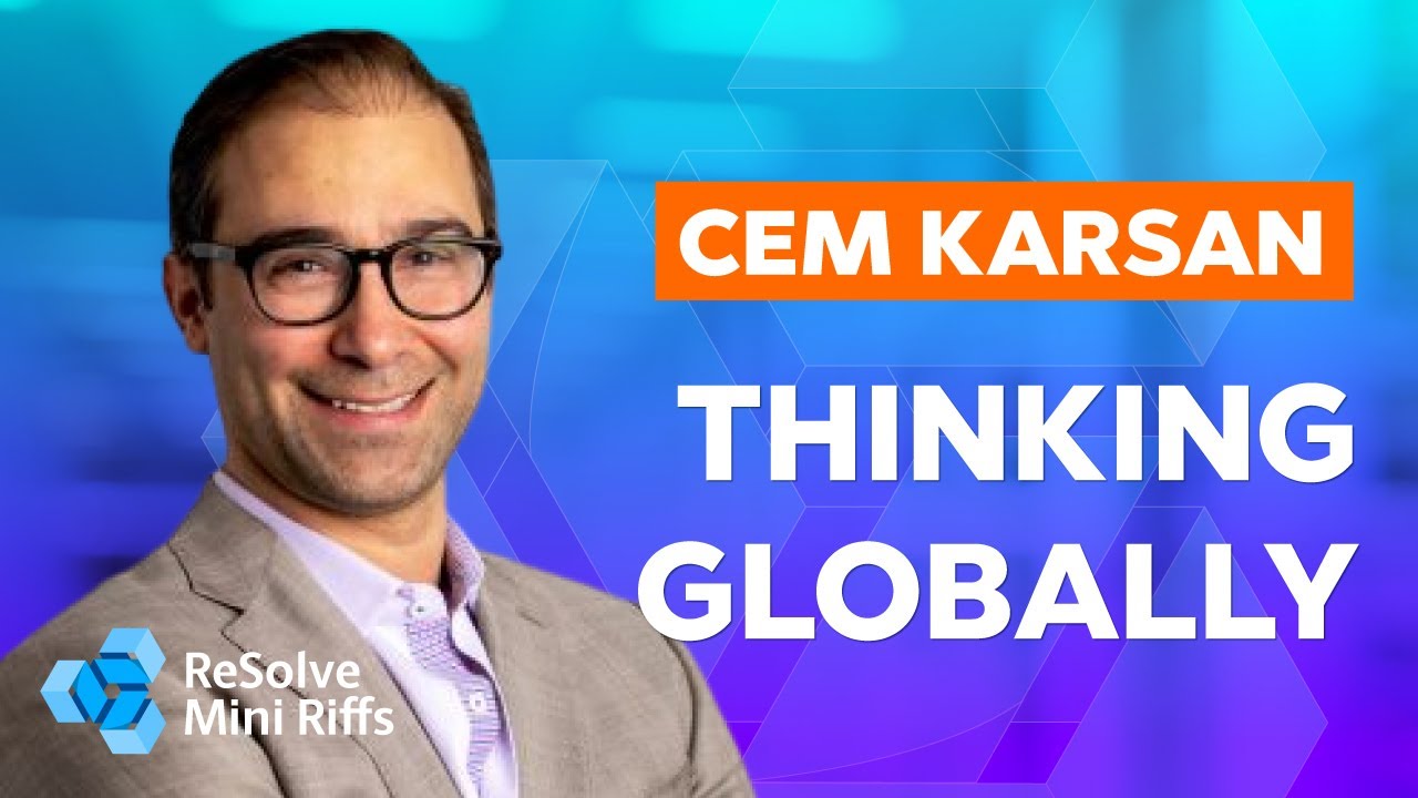 Cem Karsan: Thinking Globally - YouTube