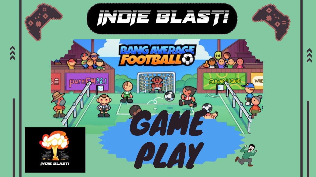 ** BANG AVERAGE FOOTBALL ** Manage, Play, and Role Play in this ...